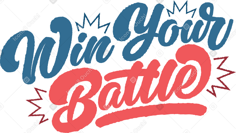Lettering win your battle Illustration in PNG, SVG