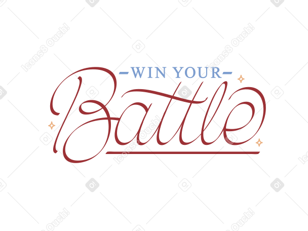 Lettering win your battle Illustration in PNG, SVG