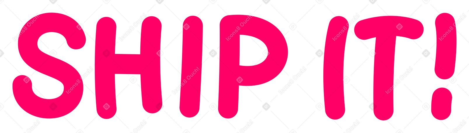 Lettering ship it! Illustration in PNG, SVG